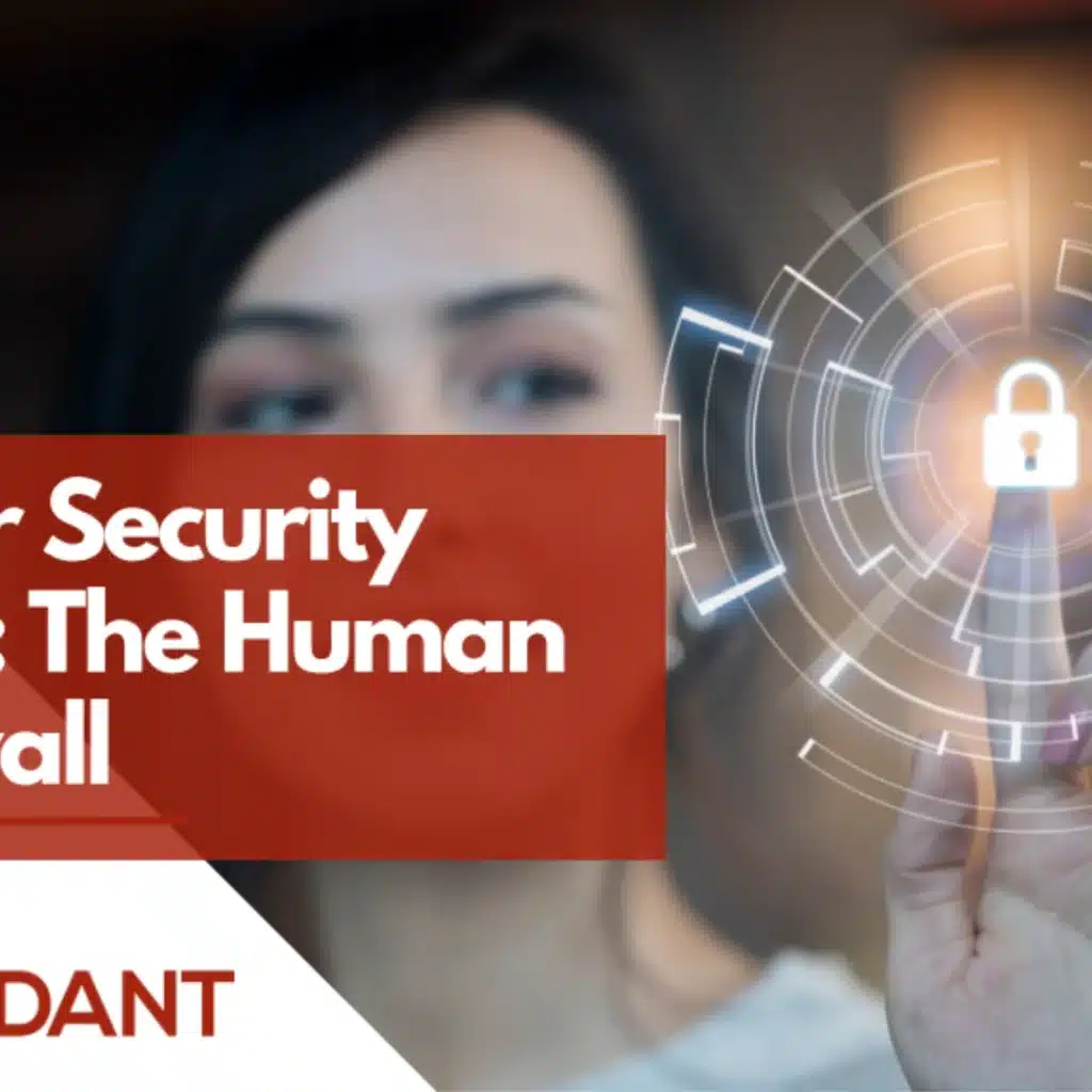 Cyber Security Gaps: The Human Firewall | Ascendant