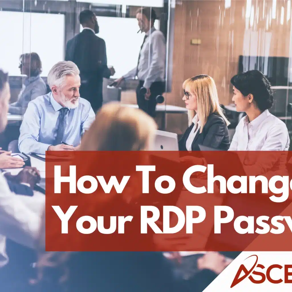 How to Change Password on Remote Desktop | Ascendant