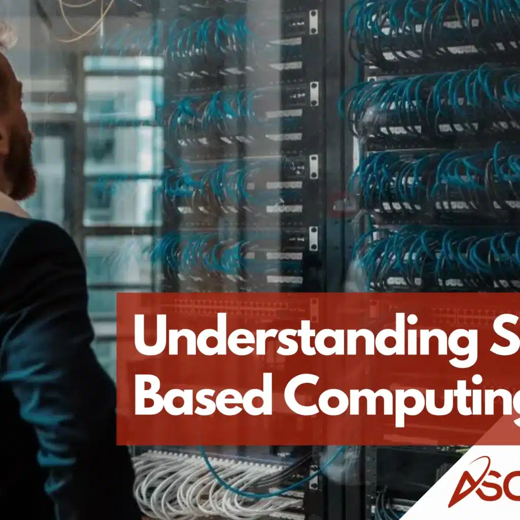 What is Server-Based Computing? | Ascendant