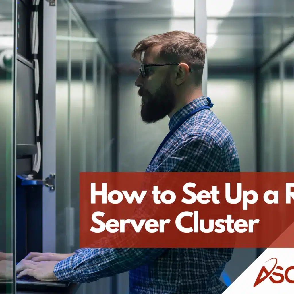 How to Set Up a Reliable Server Cluster | Ascendant