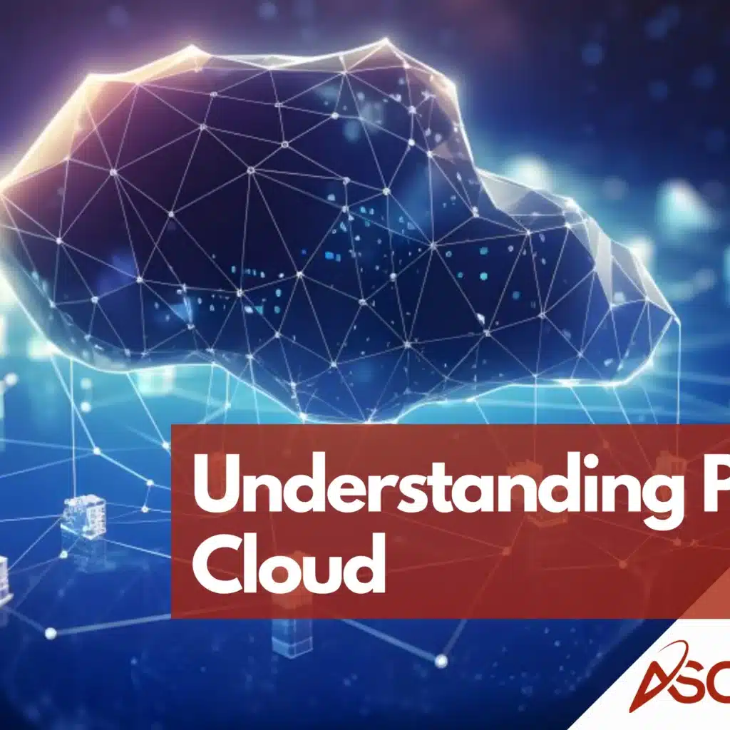 Understanding Private Cloud | Ascendant