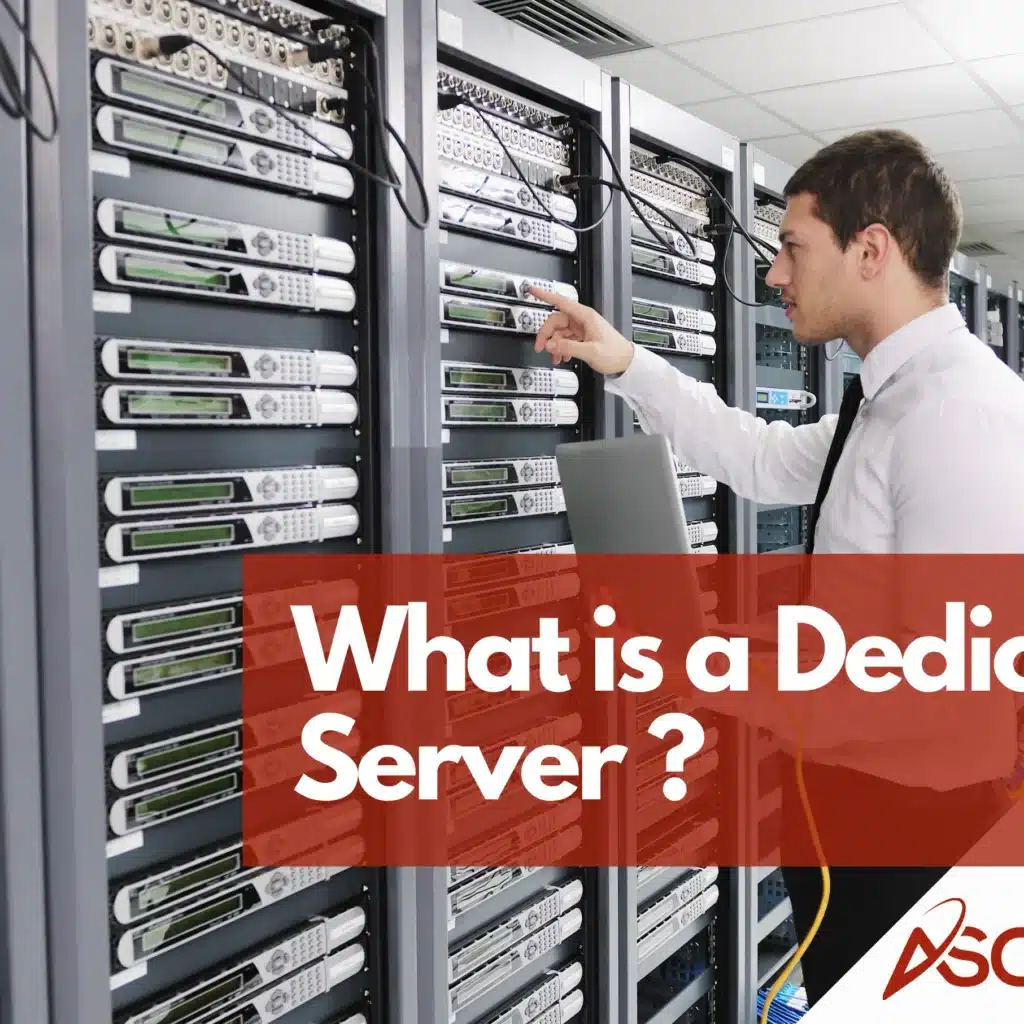 What is a Dedicated Server? | Ascendant