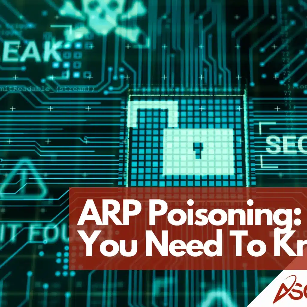 ARP Poisoning: What you Need To Know | Ascendant