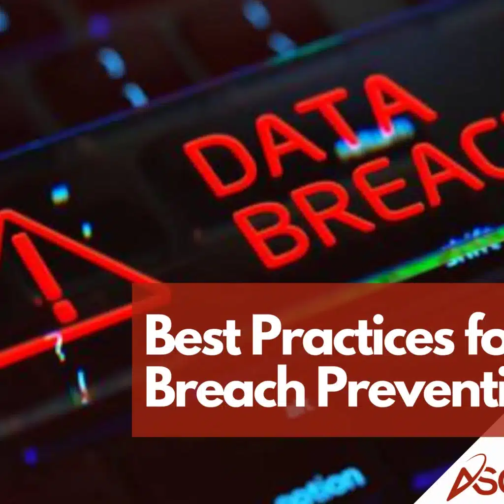 Best Practices for Data Breach Prevention | Ascendant