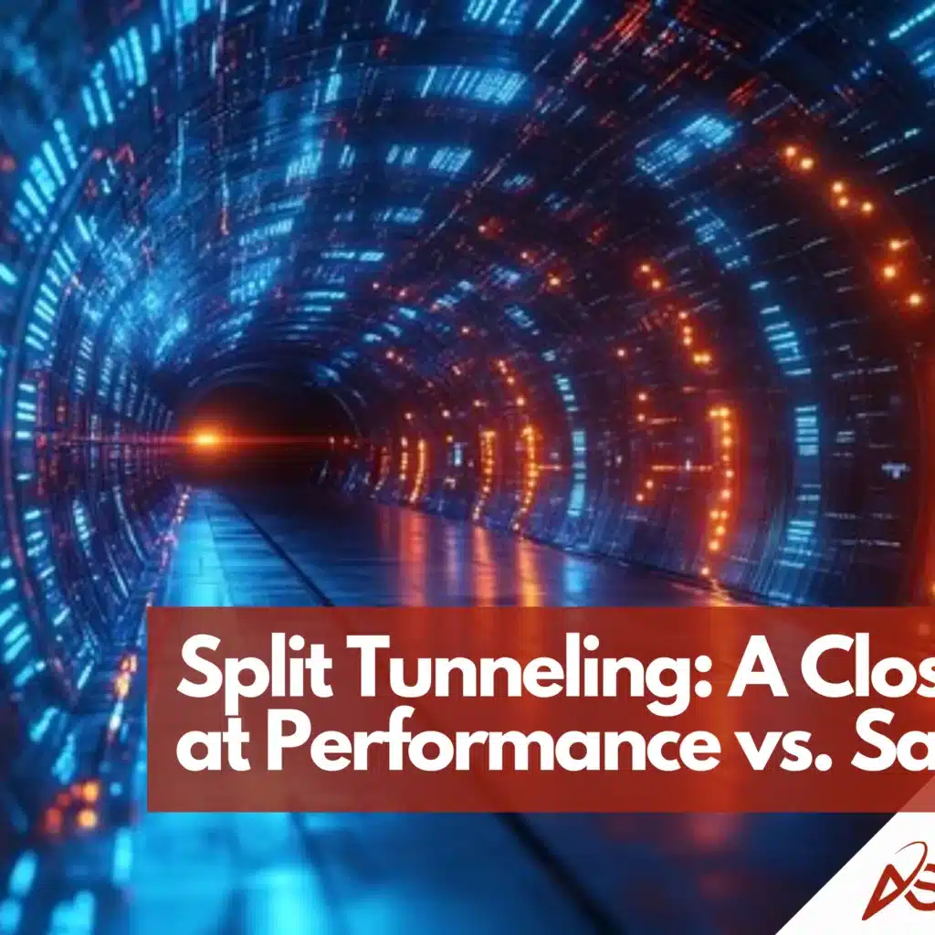 Split Tunneling Explained | Performance vs Security